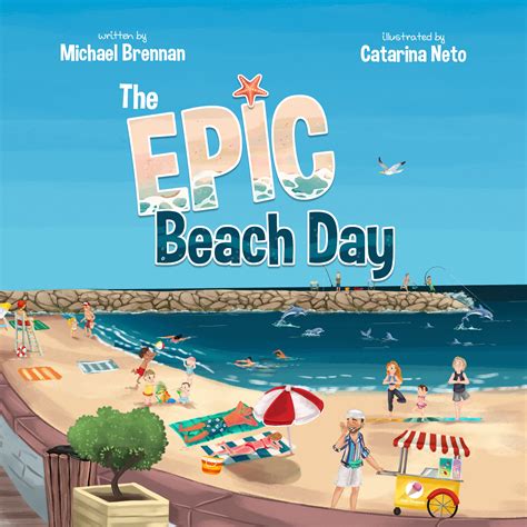The Epic Beach Day The Epic Series