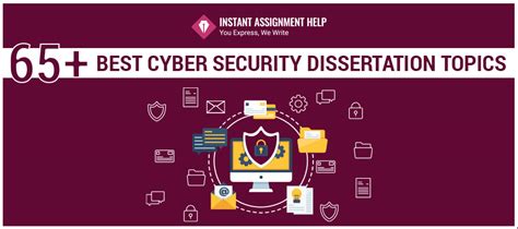 List Of Latest Cyber Security Dissertation Topics For 2025