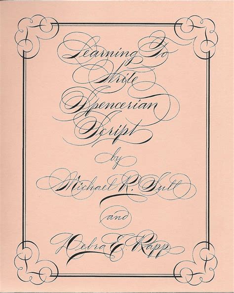 Learning To Write Spencerian Script Sull Michael R Books