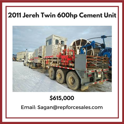 2011 Jereh Twin 600hp Cement Unit Repforce Equipment Facebook