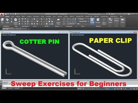 AutoCAD D Practice Drawing For Sweep Command AutoCAD D Modeling Paper Clip And Cotter Pin