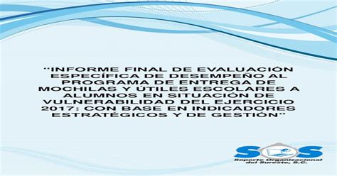 Informe Final De EvaluaciÓn EspecÍfica De DesempeÑo · Informe Final De EvaluaciÓn EspecÍfica