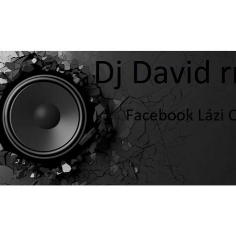 Dj David Rmx Youtube