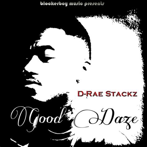 D Rae Stackz Spotify