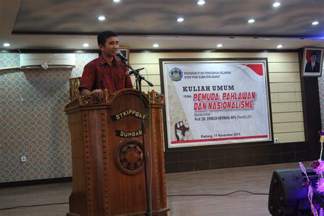 Kuliah Umum “pemuda Pahlawan Dan Nasionalisme” Bersama Prof Dr
