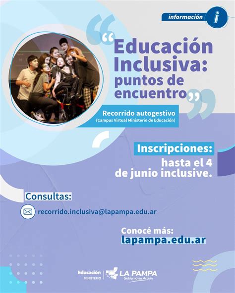 Apn La Pampa Educación Inclusiva Puntos De Encuentro” Presenta Conceptos Referidos A Dicha