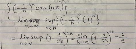 Solved 7 Find The Limit Superior And The Limit Inferior Of