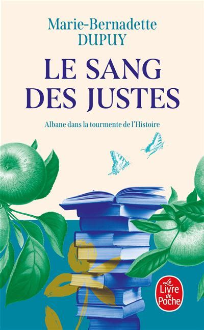 Le Sang Des Justes Albane Tome 3 Dernier Livre De Marie Bernadette