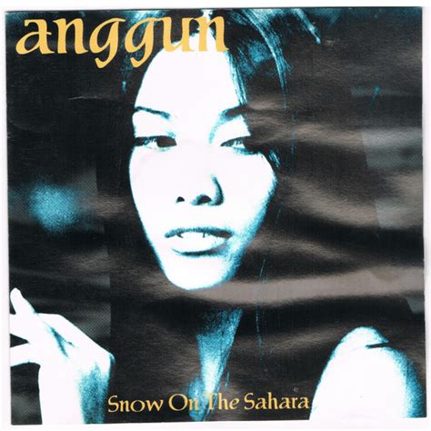 Anggun Snow On The Sahara 1997 Cd Discogs