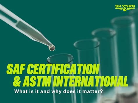 Sustainable Aviation Fuel Certification And Astm International What Is