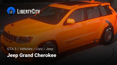Jeep Grand Cherokee For Gta 5
