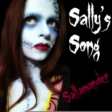 Sallys Song Song And Lyrics By Sallamander Spotify Sallys Song Song And Lyrics By Sallamander Spotify
