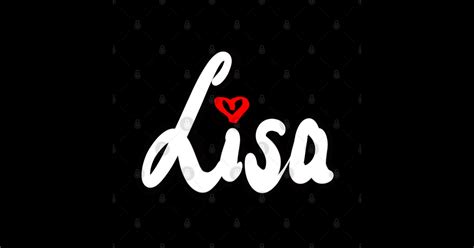 Lisa Girls Name Womans First Name In White Cursive Calligraphy Personalised Personalized