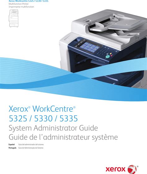 Xerox Workcentre 5325 5330 5335 Administrators Guide 5300 Series Multifunction Printer System
