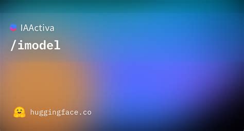Iaactivaimodel · Hugging Face