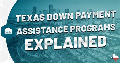 Texas Down Payment Assistance Programs Explained Ez Home Search