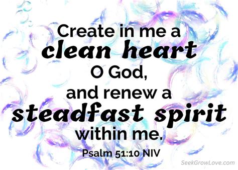 A Clean Heart Seek Grow Love