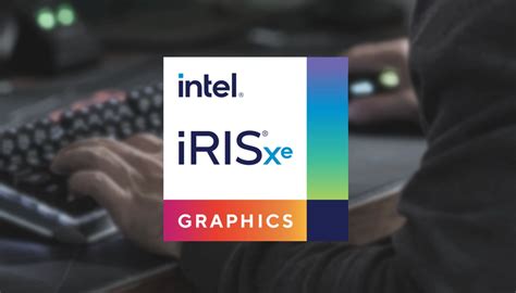 سری گرافیک Iris Xe آداک