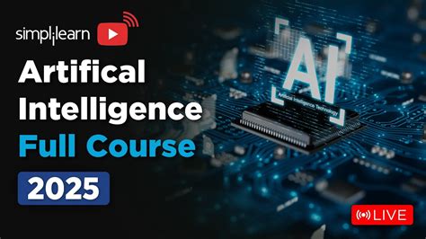 Artificial Intelligence Full Course 2025 Artificial Intelligence