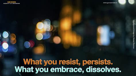 Resist Or Embrace