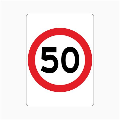 50km Speed Limit Sign Get Signs