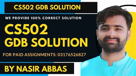 Cs502 Gdb By Vubwn Cs502 100 Correct Gdb Solution By Nasir Abbas Youtube
