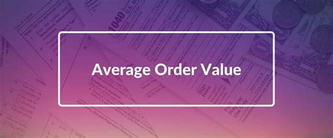 A Guide To Using Average Order Value For Ecommerce Success Logiwa Wms