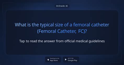 What Is The Typical Size Of A Femoral Catheter Femoral Catheter Fc