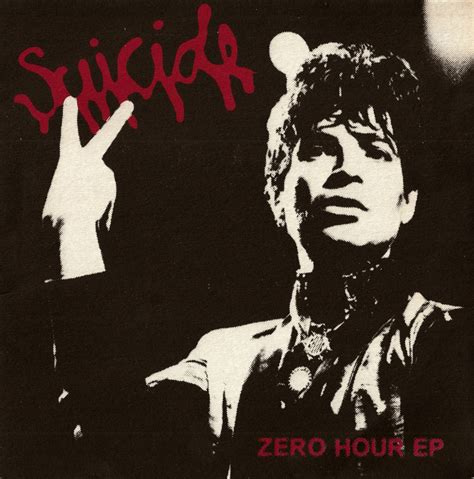 Zero Hour Ep By Suicide Additional Release Synth Punk Reviews Ratings Credits Song List