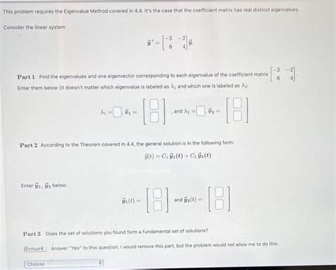 Solved His Problem Requires The Eigenvalue Method Covered In