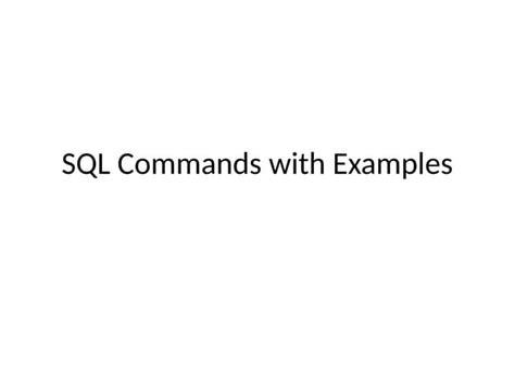 Sqlcommandspresentationdatabasemanagement Systempptx