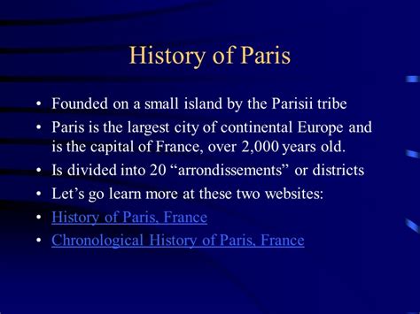 Paris “la Ville Lumière” “the City Of Lights” History