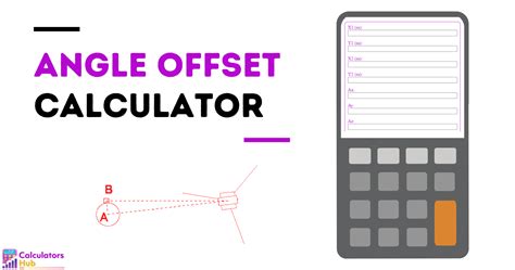 Angle Offset Calculator Angle Offset Calculator