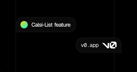 Calsi List Feature V0 By Vercel