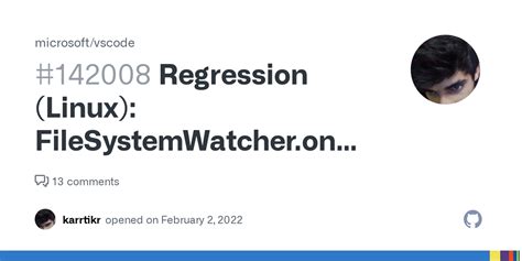 regression linux filesystemwatcher ondidcreate doesn t fire event