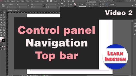 Video 2 Control Panel Navigation In Indesign Youtube