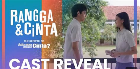 Rangga Cinta Versi Terbaru Ada Apa Dengan Cinta Dari Miles Film