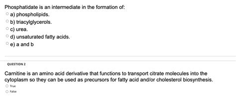 Solved Phosphatidate Is An Intermediate In The Formation Of