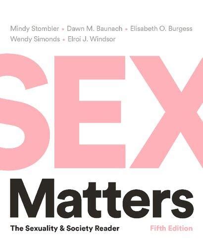 Sex Matters The Sexuality And Society Reader 5thedition Controses Store