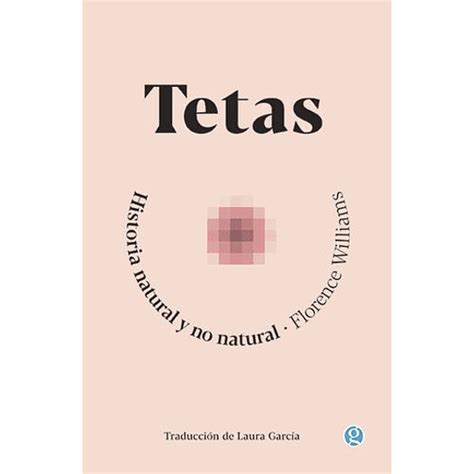 Tetas Historia Natural Y No Natural