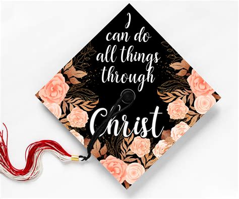 I Can Do All Things Through Christ Motivational Quote Graduation Cap