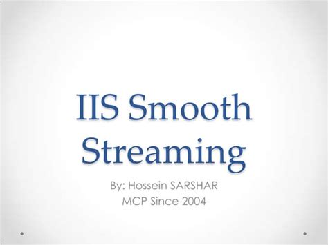 iis smooth streaming pptx