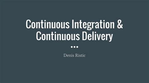 Continuous Integration With Git Lab Ppt