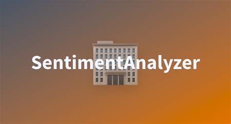 Sentimentanalyzer A Hugging Face Space By Komuravelli