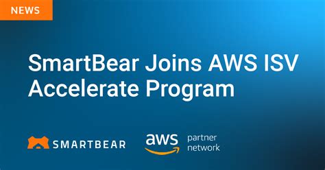 Smartbear Joins Aws Isv Accelerate Program