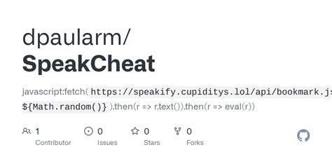 Github Dpaularmspeakcheat Javascriptfetch`speakifycupidityslolapibookmarkjs