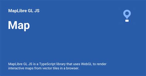 Map Maplibre Gl Js