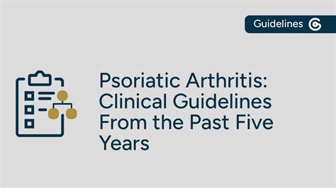 Newest Psoriatic Arthritis Guidelines In 2025 Acr Bsr And More