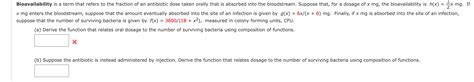 Solved Bioavailability Is A Term That Refers To The Fraction