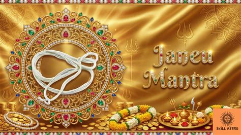 Janeu Mantra Skill Astro